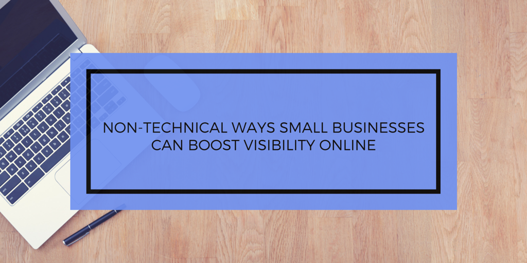 Non-technical ways SMB's can boost their visibility online | SEO ... Non-technical ways SMB's can boost their visibility online | SEO ...
